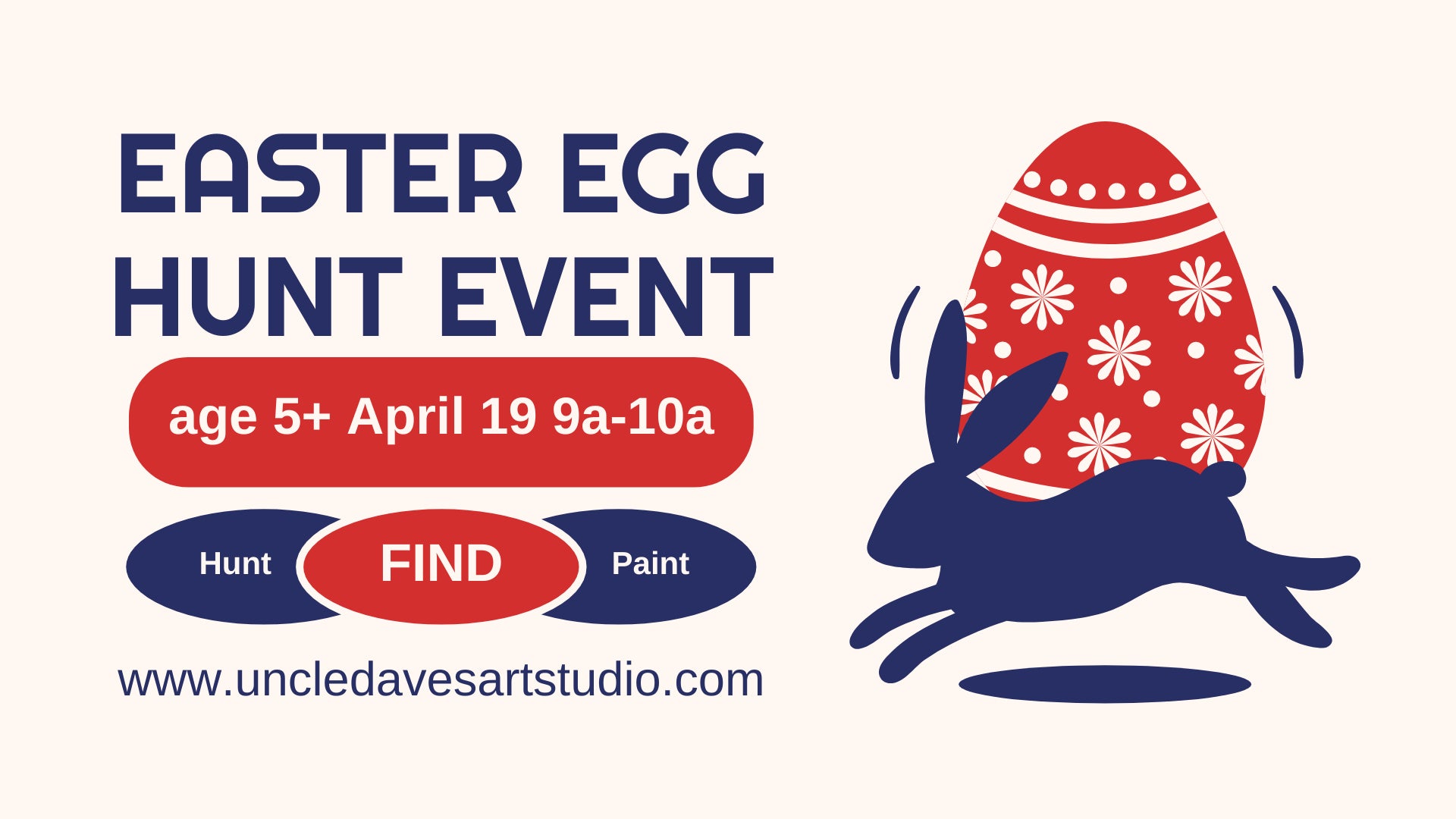 Easter egg hunt & paint | Uncle Dave’s Art Studio